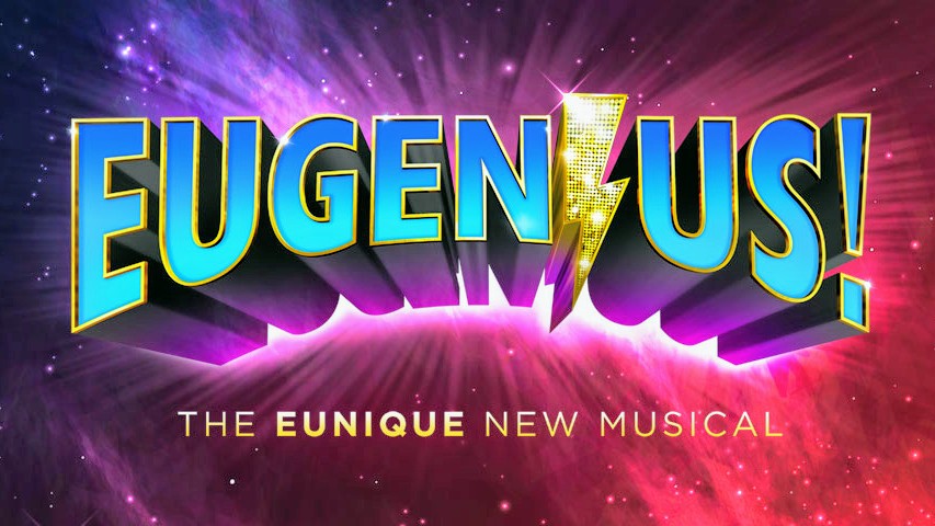 Eugenius! The Musical | The Shows Must Go Online